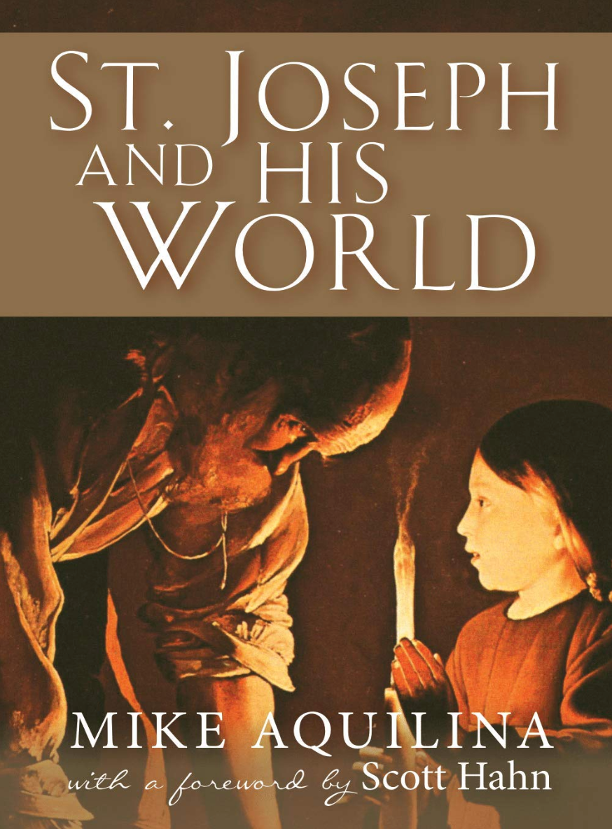 St. Joseph and His World – Joseph's